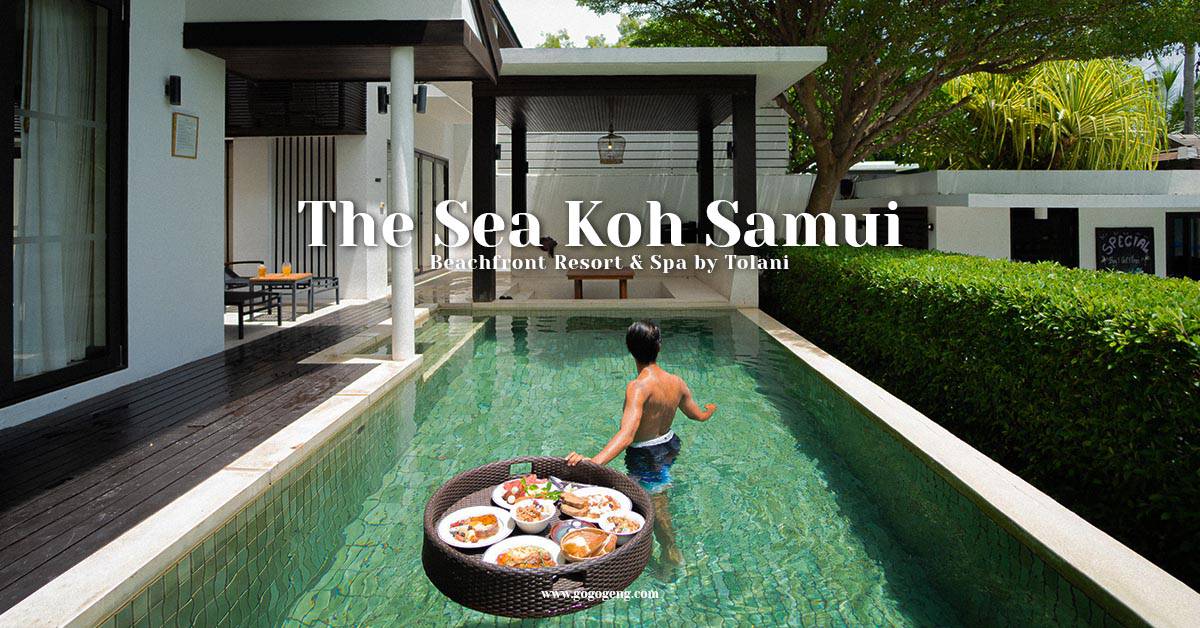 The Sea Koh Samui Beachfront Resort & Spa by Tolani - GOGOGENG